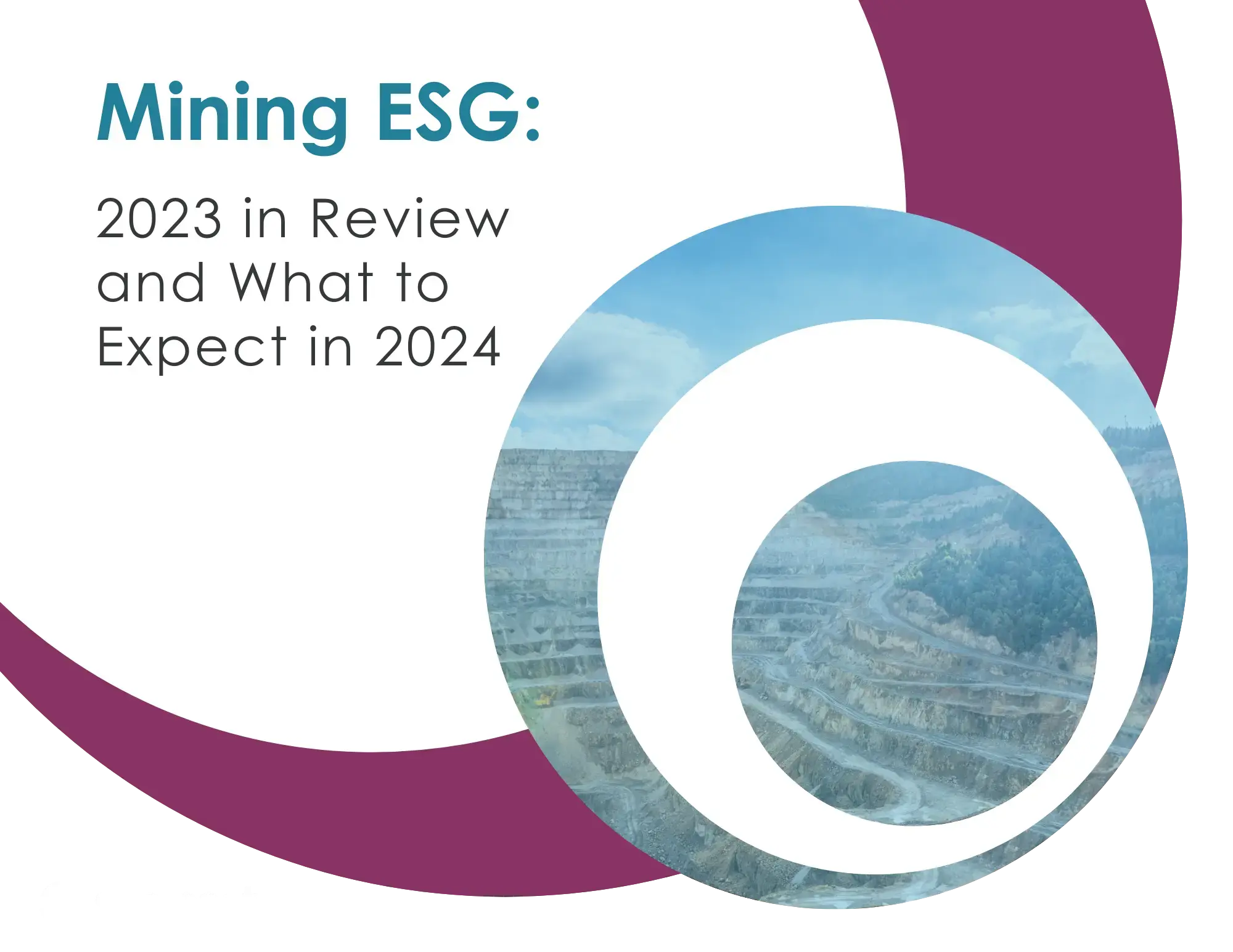 Mining ESG: 2023 in Review and What to Expect in 2024